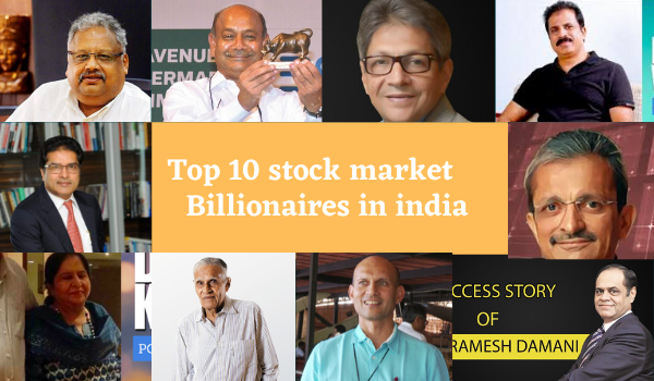 Top 10 Stock Market billionaire In India