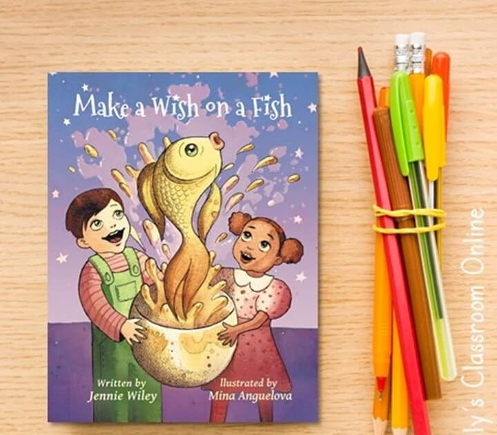 Kelly's Classroom Online: Make a Wish on a Fish by Jennie Wiley