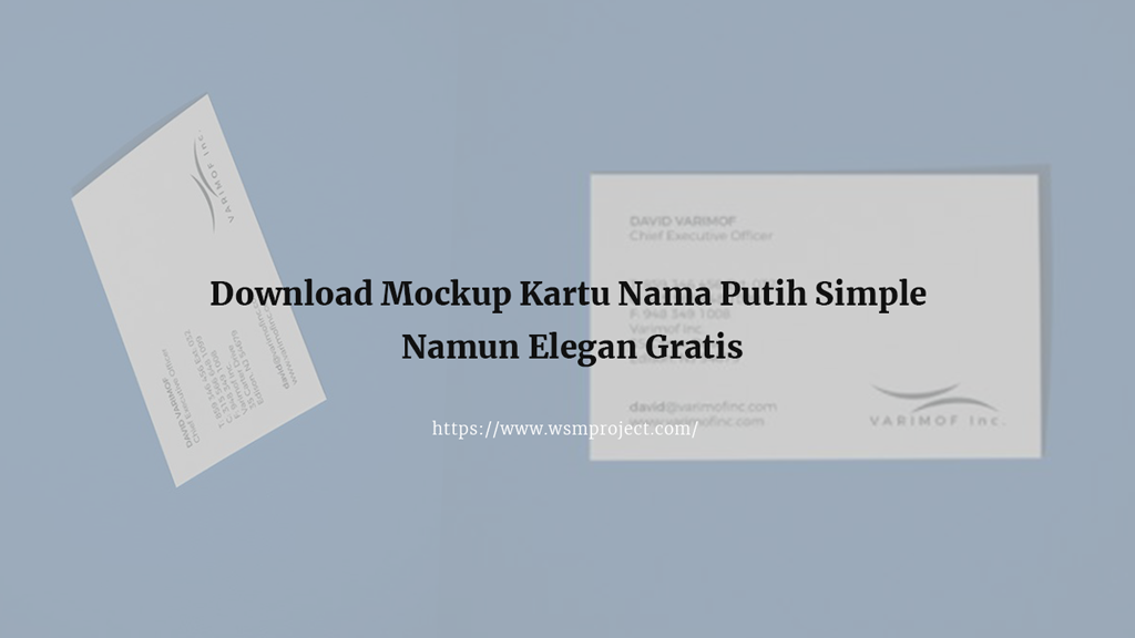 Download Mockup Kartu Nama Putih Simple Namun Elegan Gratis - WSM Project