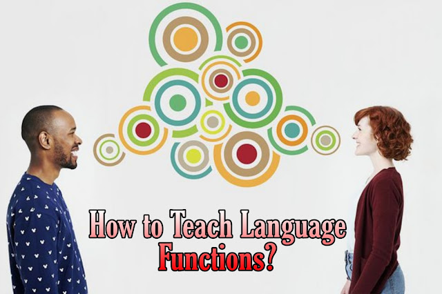 How to Teach Language Functions to Basic Level Students?
