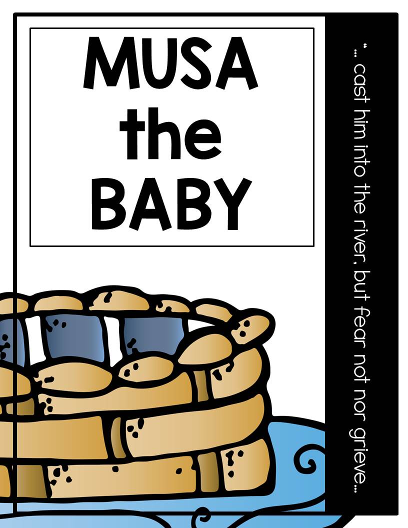 TeacherMomPlus3: The Story of Prophet Musa (as) Unit Study