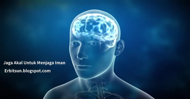 Menjaga Akal Untuk menjaga Iman - Tukar Pikiran