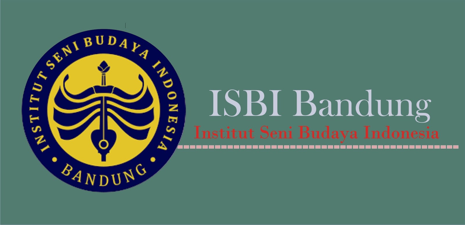 pmb.isbi.ac.id--2023/2024-- Institut Seni Budaya Indonesia Bandung atau yang disingkat ISBI ...