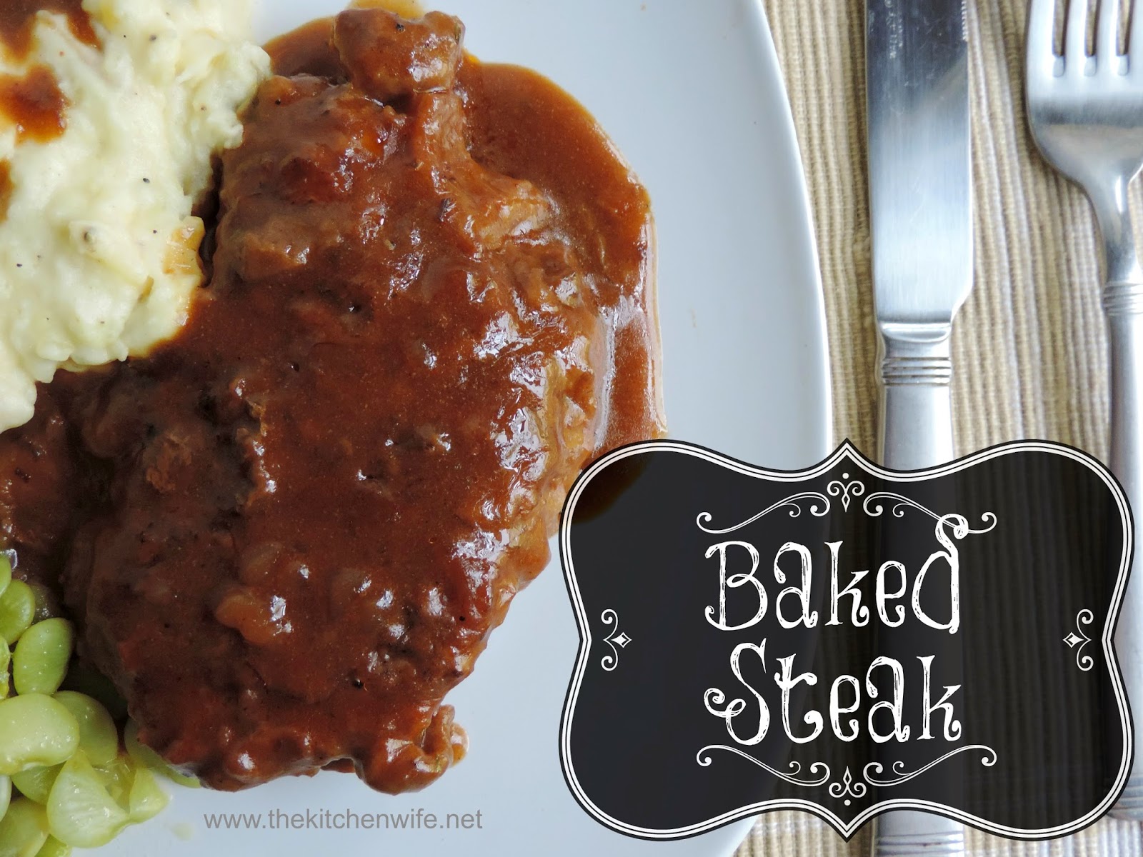 Baked Steak - The Kitchen Wife