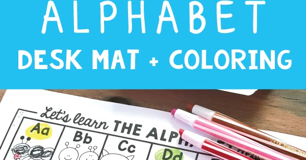 Printable Alphabet Desk Mat | From the Pond
