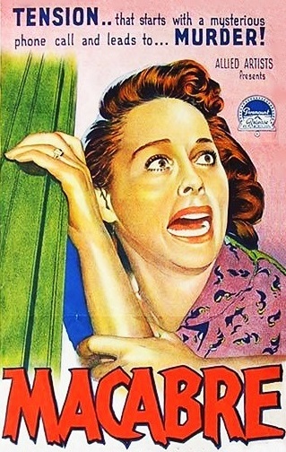 The Bloody Pit of Horror: Macabre (1958)