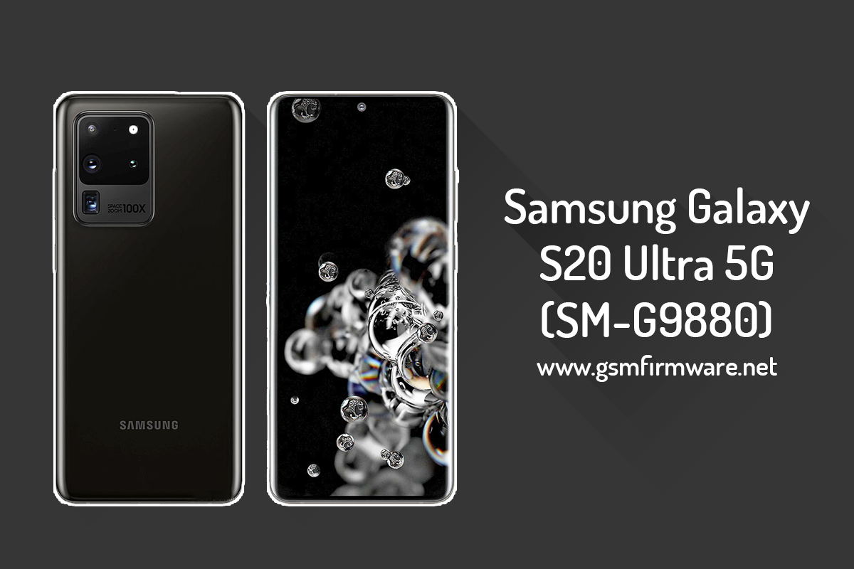 Samsung Galaxy S20 Ultra 5G SM-G9880 Firmware, Combination