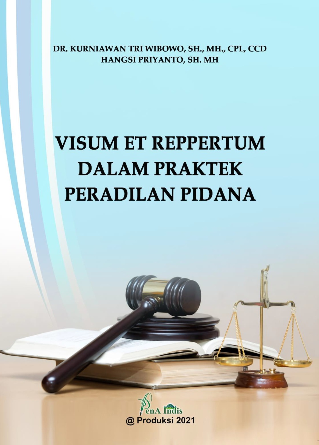 Resensi Buku Hukum: BUKU RESTORATIVE JUSTICE DALAM PERADILAN PIDANA DI INDONESIA