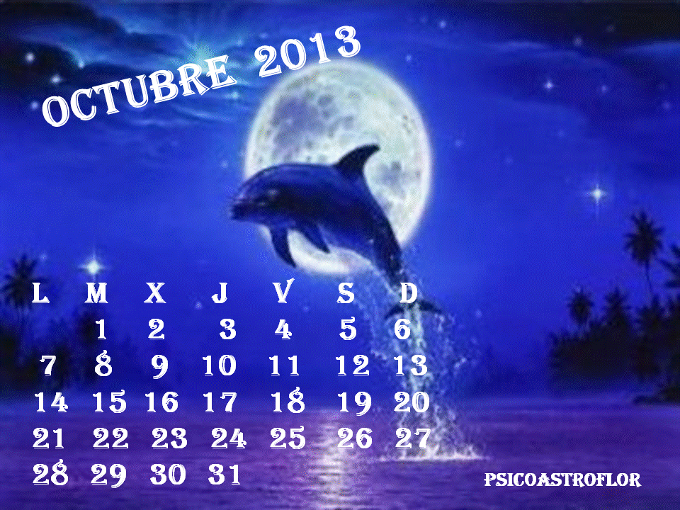 Psicoastroflor: Calendario Octubre 2013