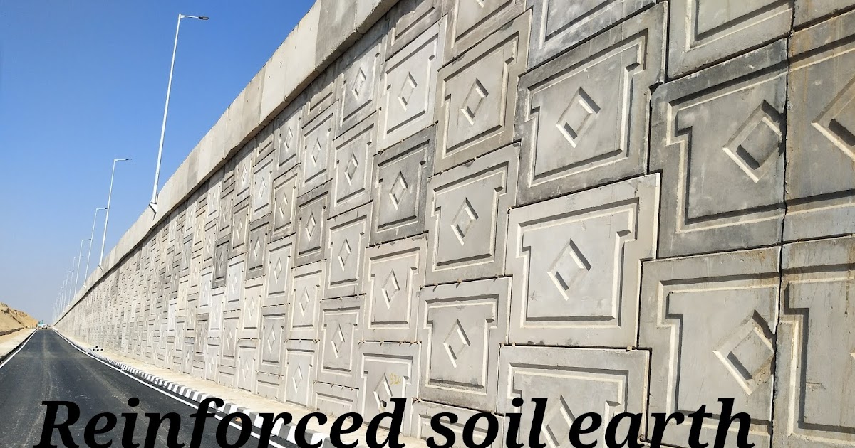 Reinforced soil earth Wall (RE/RS wall) uses and its specifications