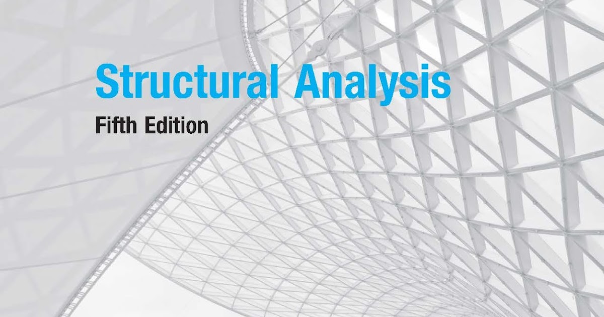 Structural Analysis Fifth Edition