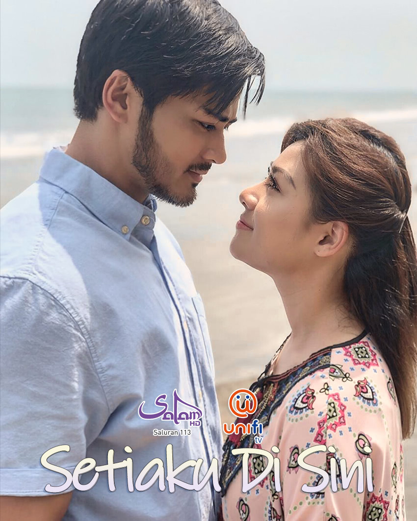 Drama Setiaku Di Sini - Myinfotaip
