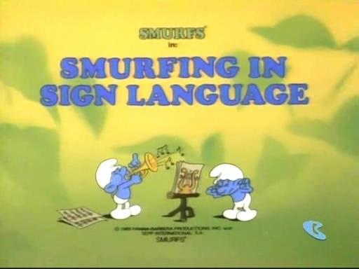 347 Smurfing in Sign Language - Smurfs