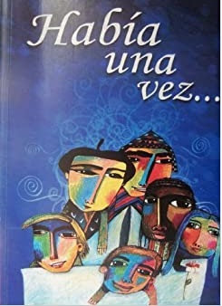 el pájaro libro: HABIA UNA VEZ: el indiscutido best-seller de la ...
