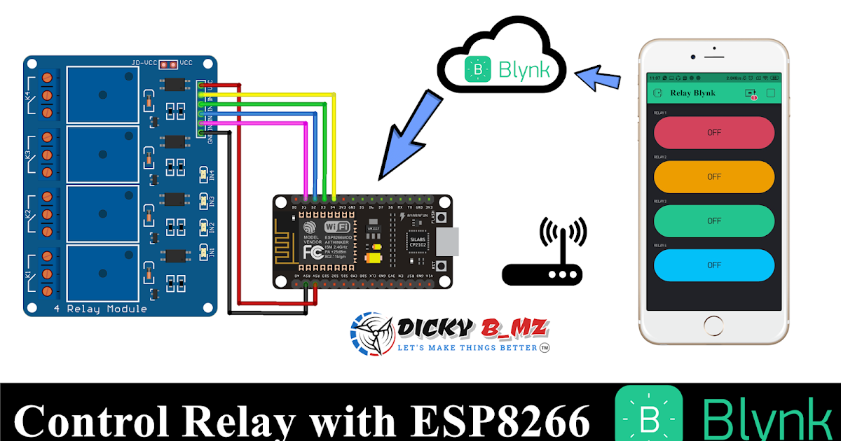 Control Relay 4 Channel With ESP8266 Nodemcu via Blynk - Dicky B_Mz