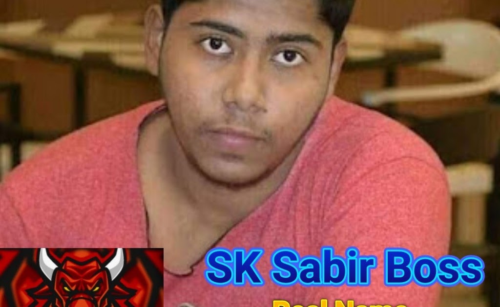 SK Sabir Gaming(Boss) Real Name, Age, Free Fire ID, Income, Nickname, Photo, Bundle, Phone ...