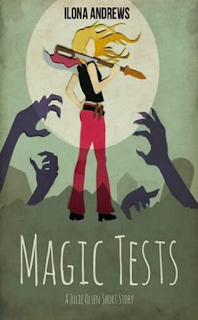 Magic tests (Kate Daniels 5.3) - Ilona Andrews