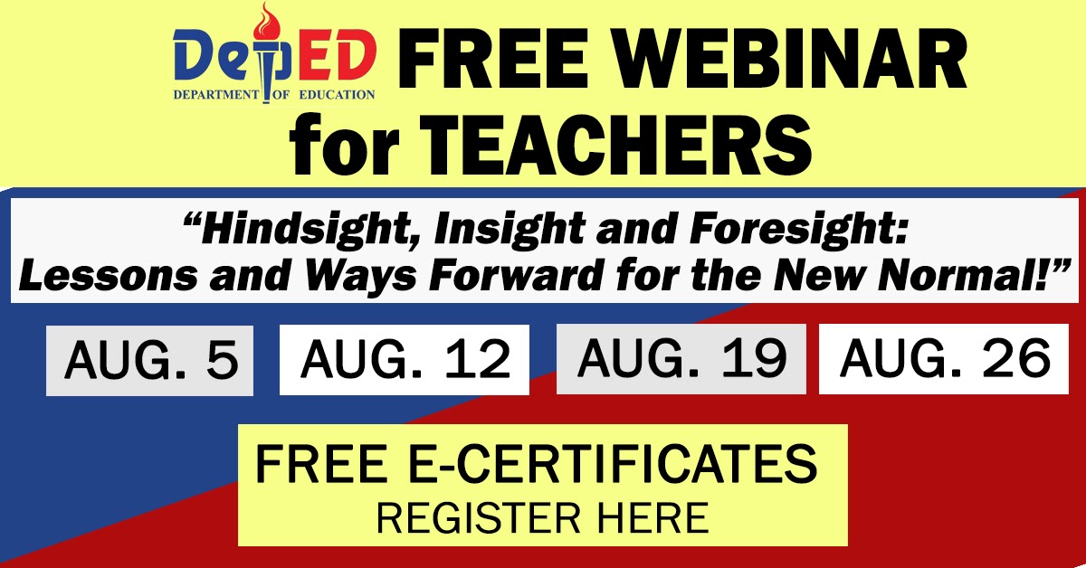 DepEd FREE WEBINARS for TEACHERS (Aug. 5, 12, 19, 26) 2:00PM - FREE ...