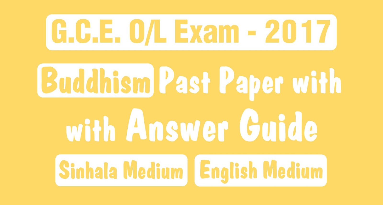 G C E O L 2017 Buddhism Past Paper With Marking Scheme Answer Guide g-c-e-o-l-2017-buddhism-past-paper-with-marking-scheme-answer-guide