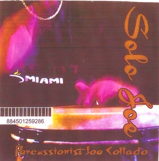 LA SALSA DE JUAN MANUEL Y ALEJANDRO ® : JOE COLLADO AÑO 2009 . SOLO JOE