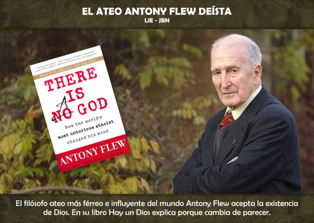 EL ATEO ANTONY FLEW DEÍSTA