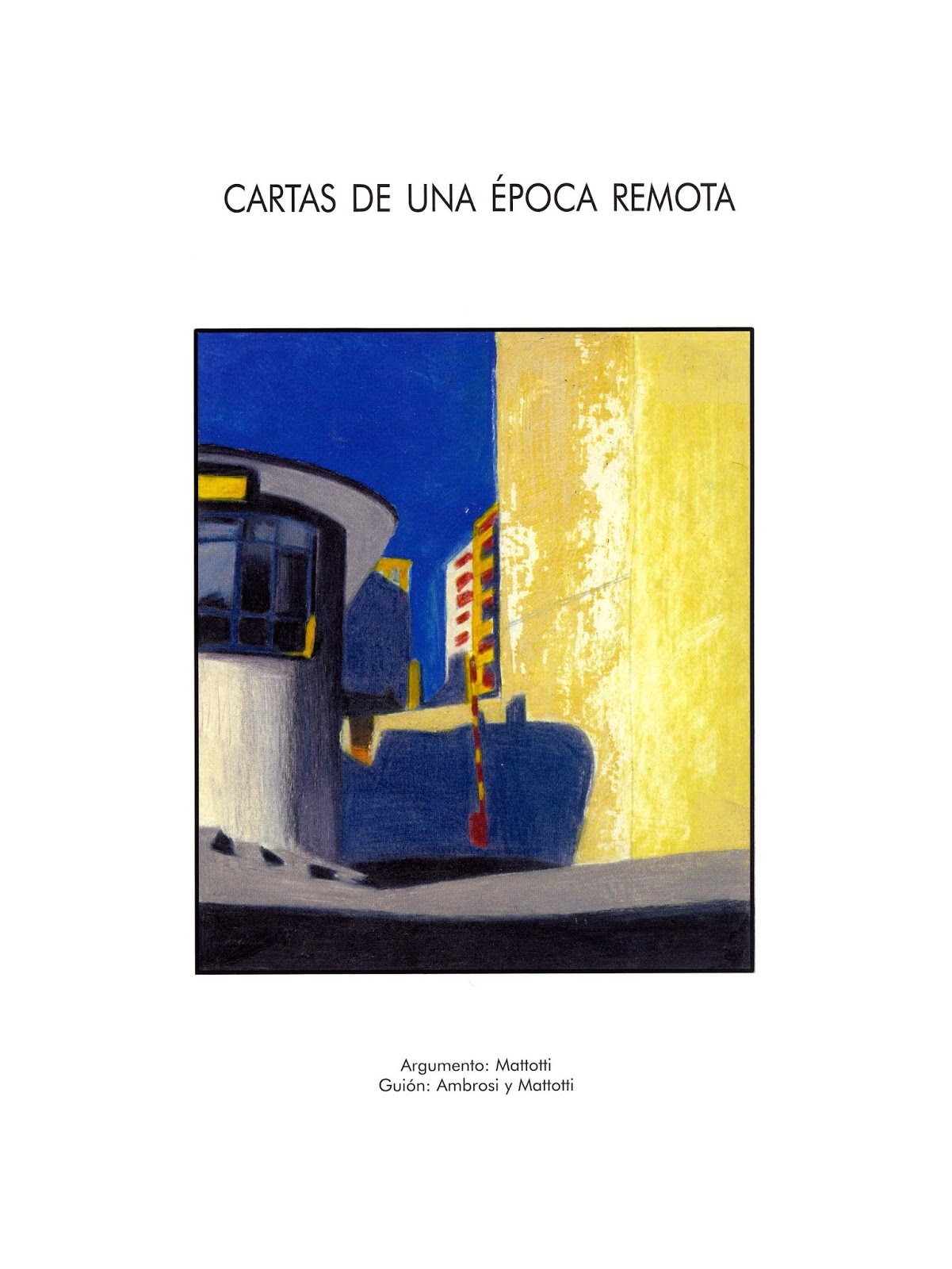 Galicia Comic: Cartas de una epoca remota