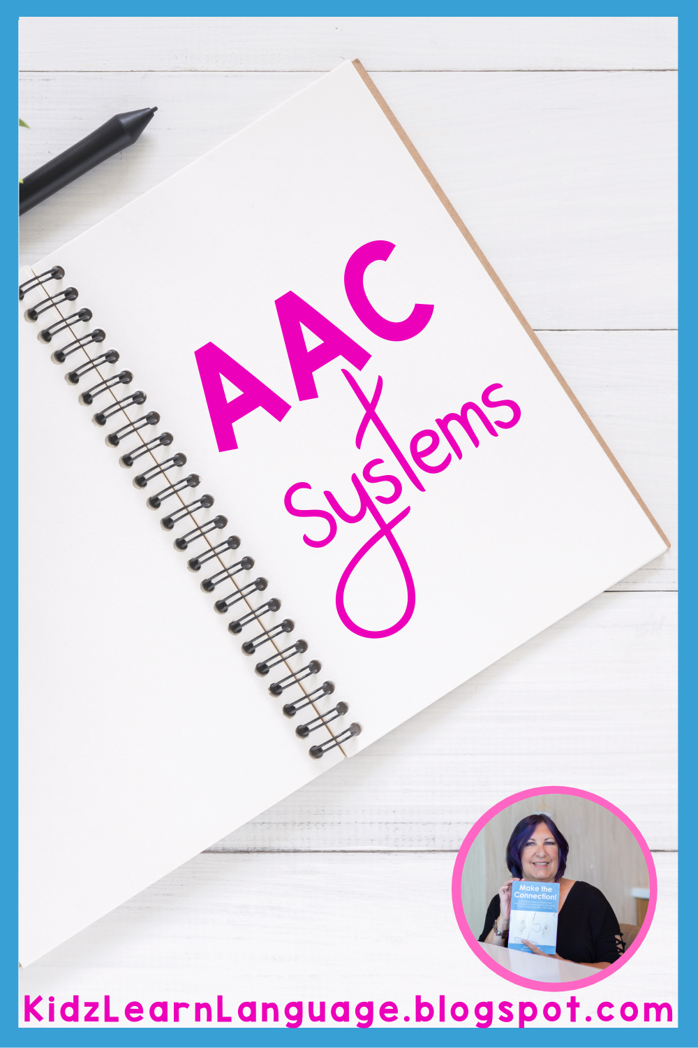 AAC System - Just What Are We Talking About? | Kidz Learn Language