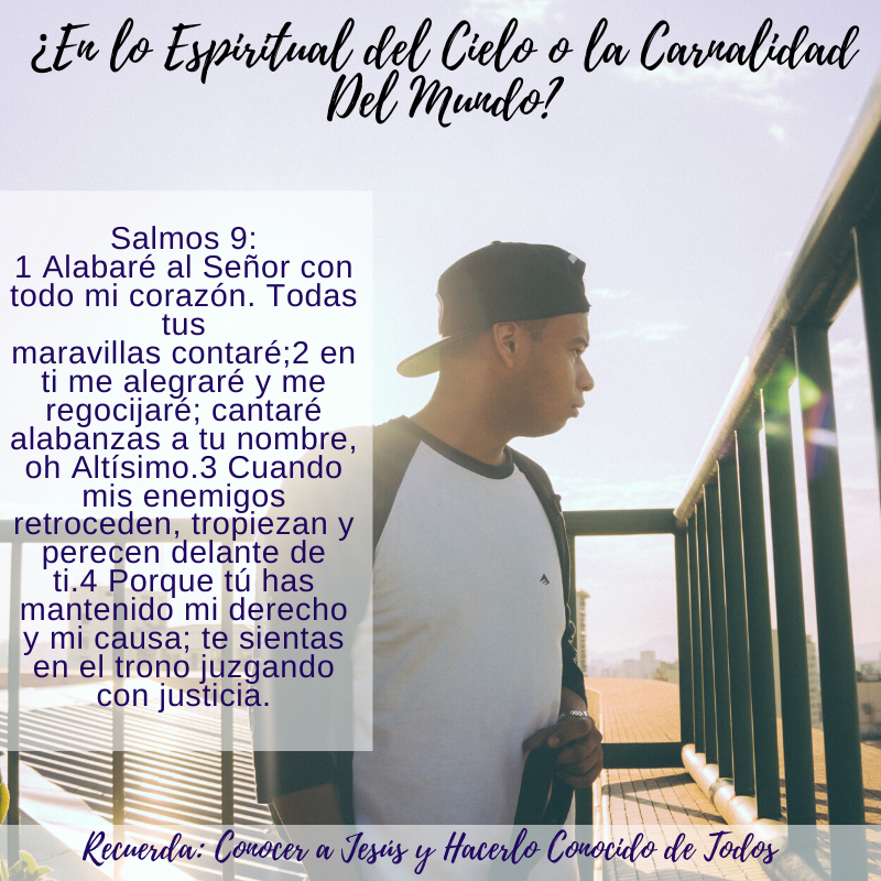 Gracia y Vida: ¿En lo Espiritual del Cielo o la Carnalidad Del Mundo?