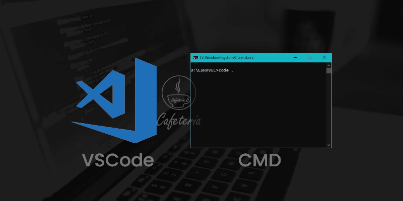 Cara Membuka VSCode Melalui Command Prompt - Cafeteria ID