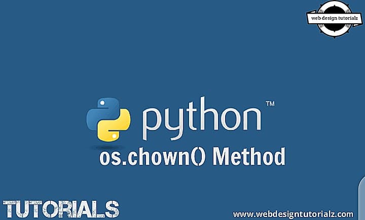 Python Os Chown Method With Example WebDesignTutorialz python-os-chown-method-with-example-webdesigntutorialz
