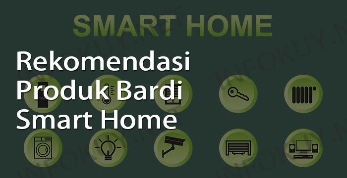 15 Rekomendasi Produk Bardi Smart Home, Menarik Untuk Dimiliki - Infokuy