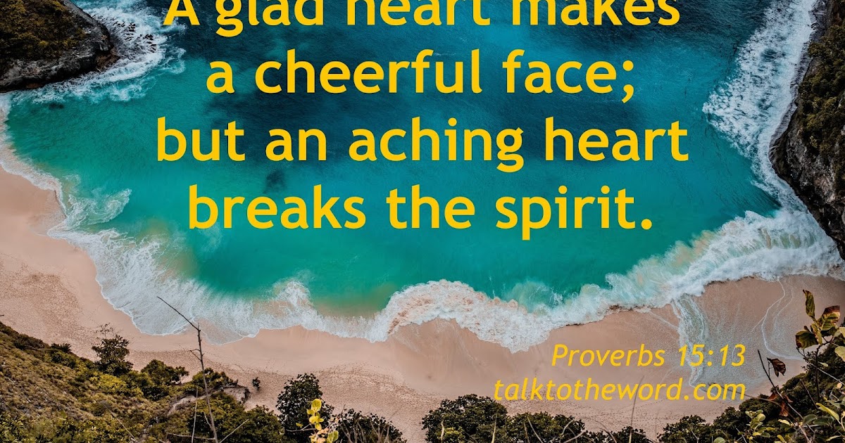 Proverbs 15:13