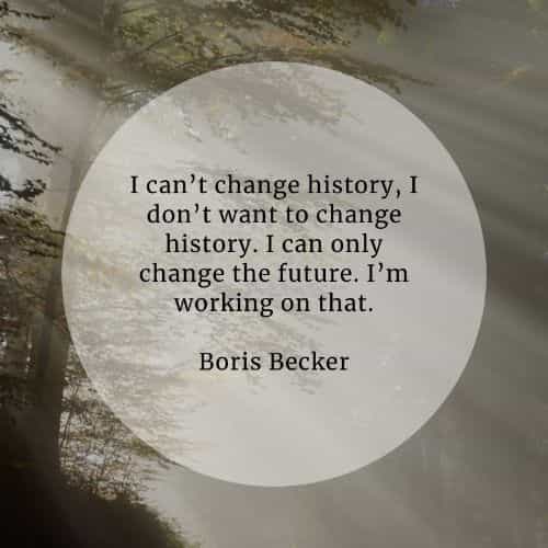 50 History quotes that'll make a positive impact on you