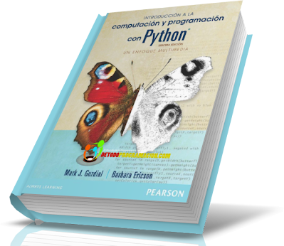 Introducción a la computación y programación con Python 3ra Edición ...
