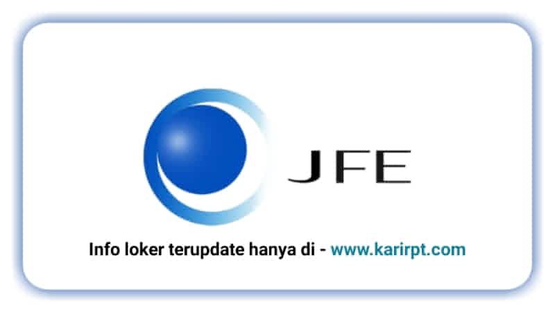 Lowongan Kerja PT JFE Steel Galvanizing Indonesia Terbaru 2024 - Loker ...