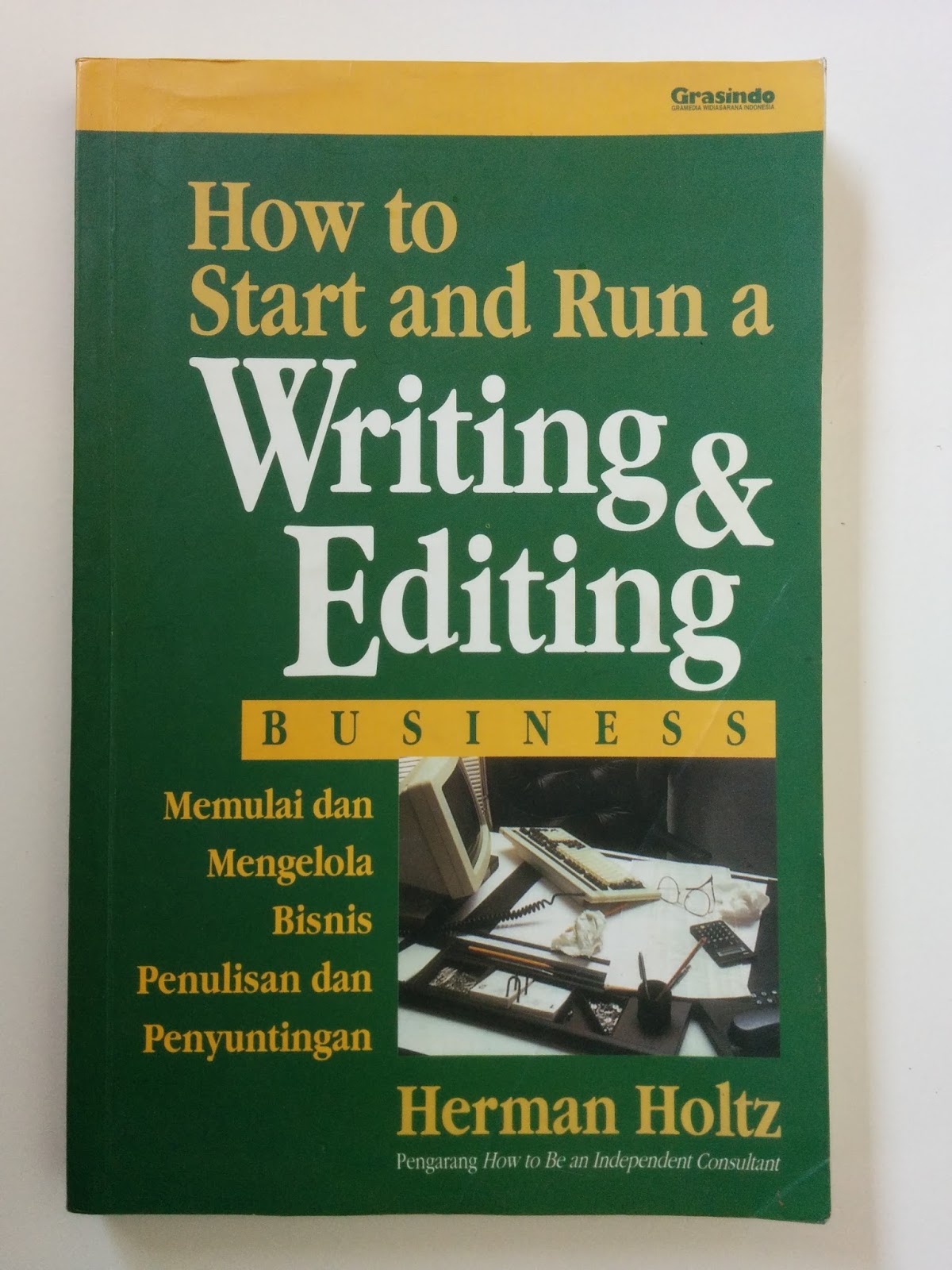 How to Start and Run a Writing & Editing Business | Aksiku Toko Buku ...
