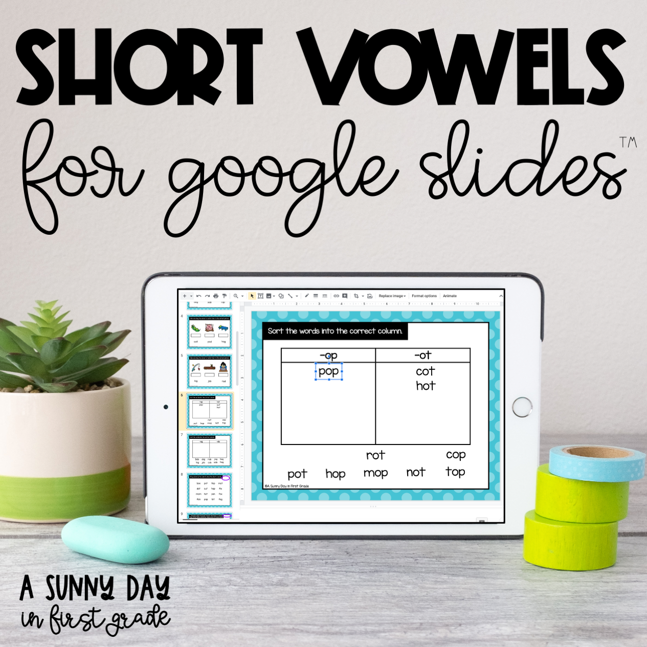 Short Vowels (CVC) for Google Slides™ | A Sunny Day in First Grade