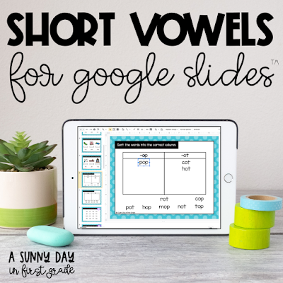 Short Vowels (CVC) for Google Slides™ | A Sunny Day in First Grade