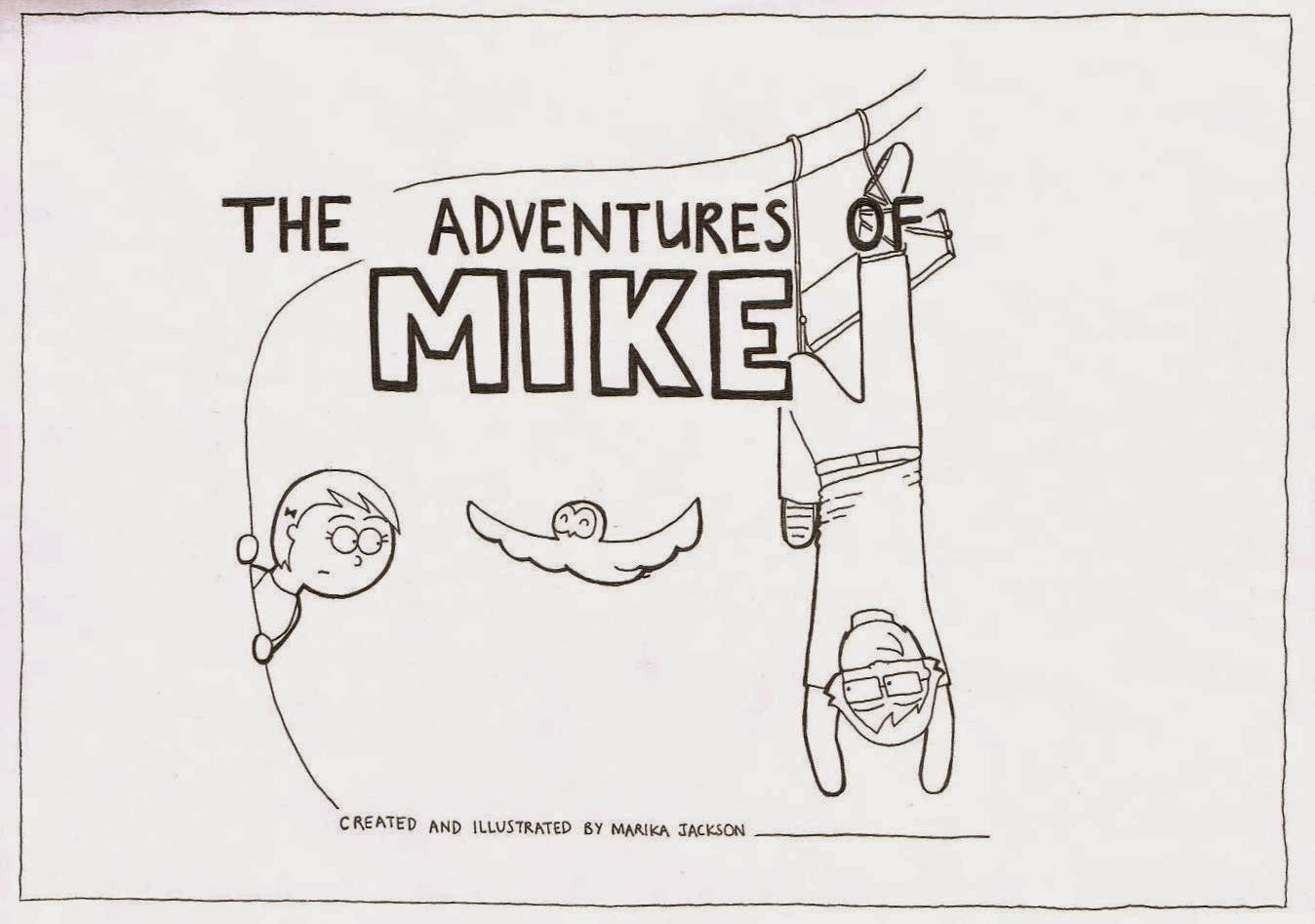 Marika Jackson: The Adventures of Mike