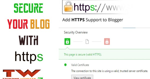 How To Enable HTTPS And Secure Blogspot Blog?