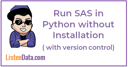 Run SAS in Python without Installation