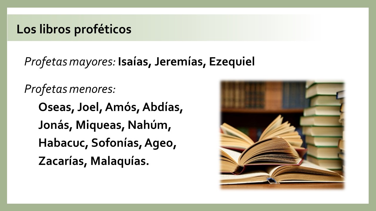 4. Los libros proféticos