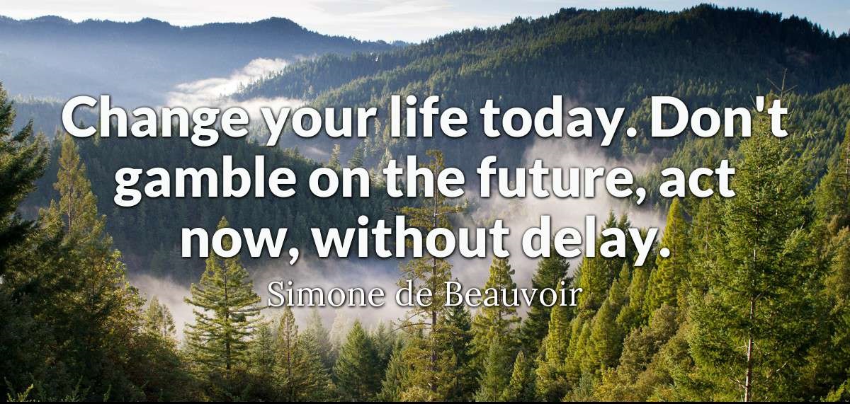 Future Oriented Quotes: #5 Positive Future Quotes About Life