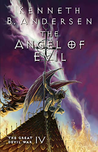 The Angel of Evil (The Great Devil War #4)