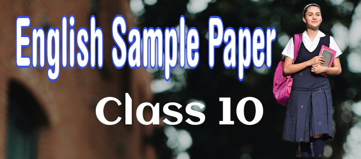 English Sample Paper Class 10 Board Exam 2022 SEBA HSLC Edunation19 english-sample-paper-class-10-board-exam-2022-seba-hslc-edunation19