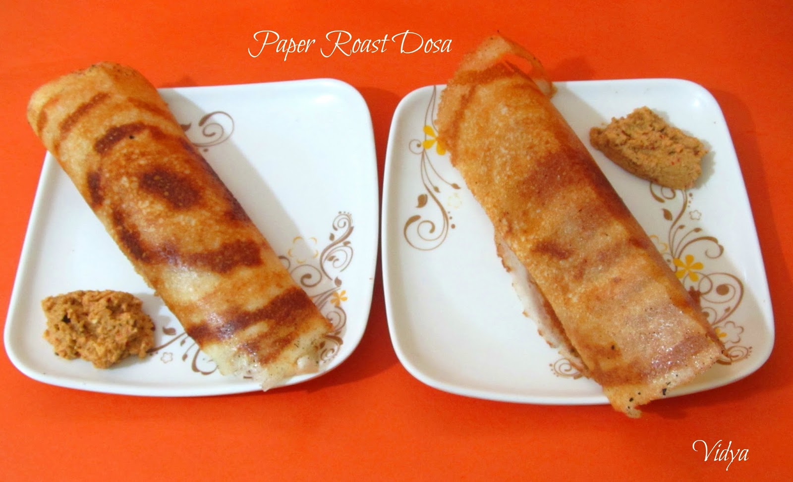 Paper Roast Dosa