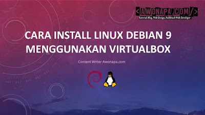 Tutorial Konfigurasi Debian 9 - Awonapa - Website dan Blogging