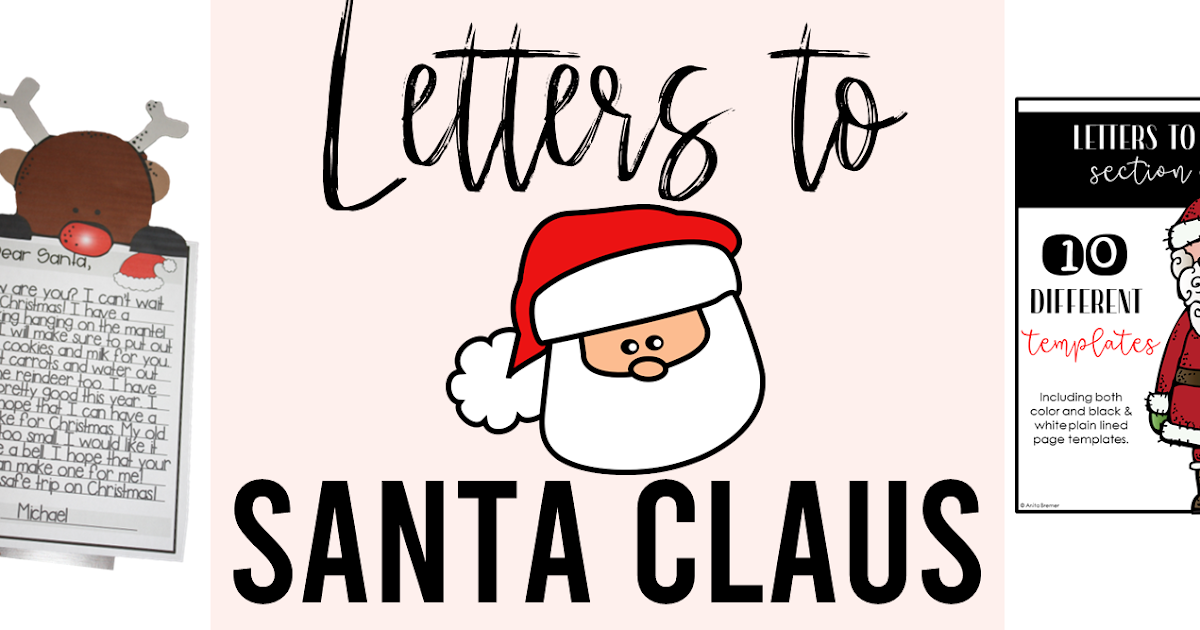 Letters to Santa! | Mrs. Bremer's Class