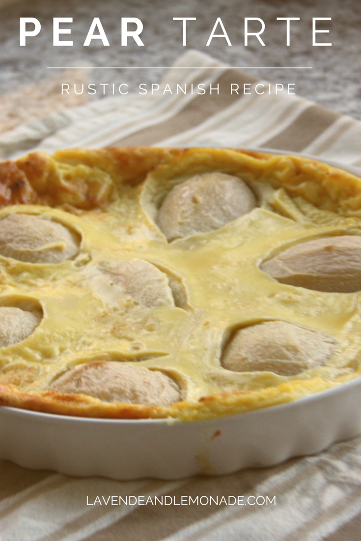 Rustic Spanish Pear Tarte |Lavende and Lemonade