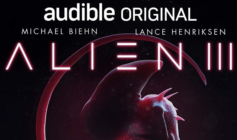Radio Play: Alien III: An Audible Original Drama (2019) - Reviewed